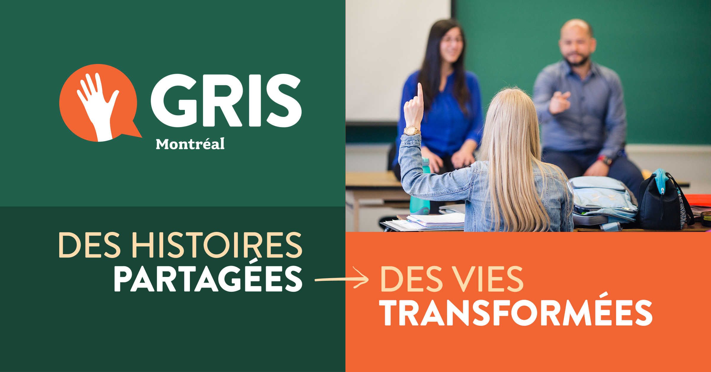Partager Des Histoires Transforme Des Vies GRIS Montr al GRIS Montr al Partager Des Histoires Transforme Des Vies GRIS Montr al GRIS Montr al